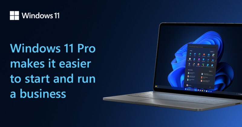 Windows 11 Pro makes it easier to start and run a business - ASI Partner